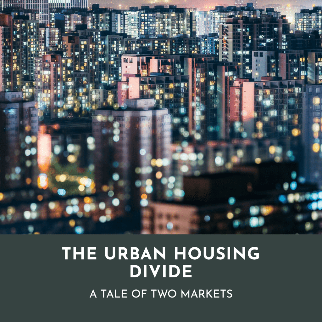 A Tale Of Two Markets: The Urban Housing Divide - RSA Property